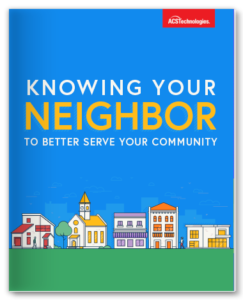 Knowing Your Neighbor to Better Serve Your Community [Guide]