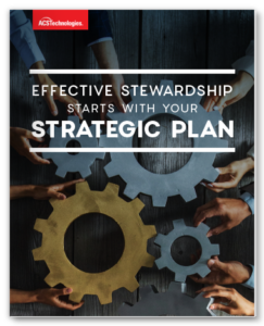 Effective Stewardship Starts With Your Strategic Plan - ACS Technologies